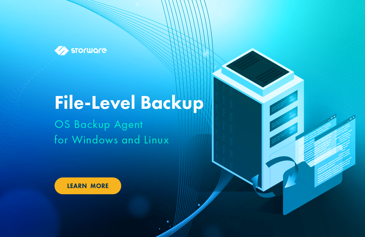 File Level Backup Why Os Backup Agent For Windows And Linux Is Still